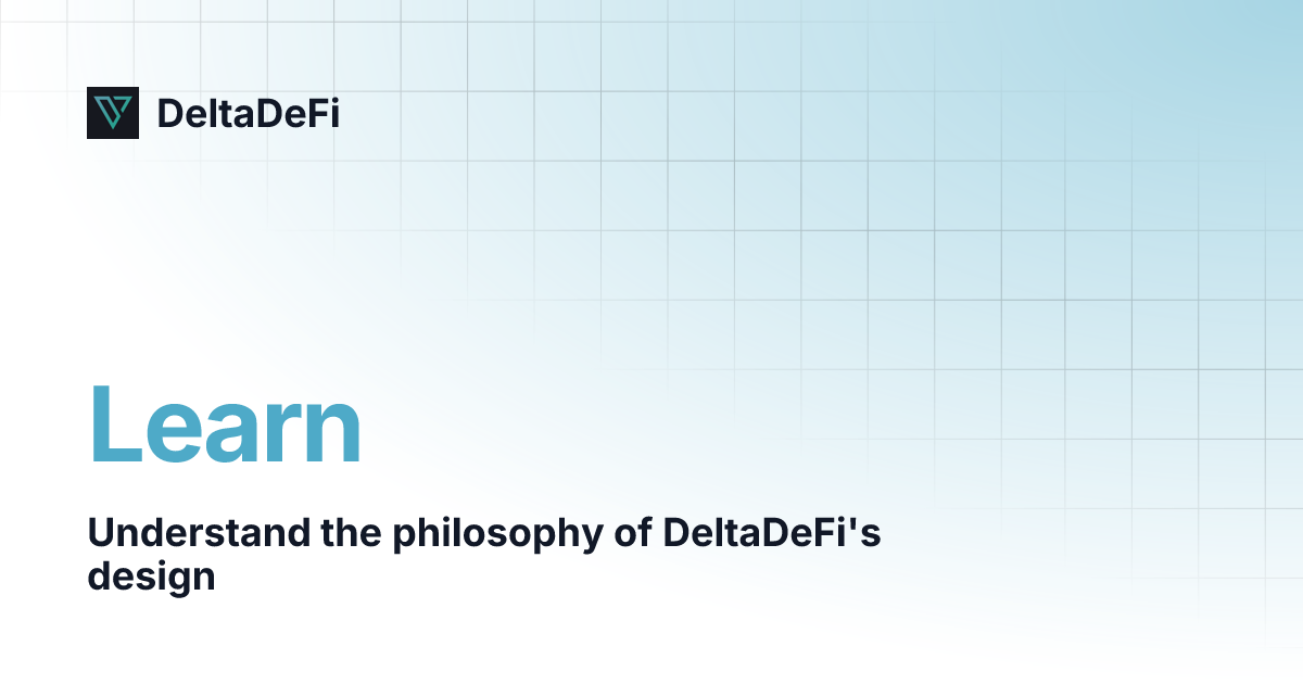 Learn | DeltaDeFi